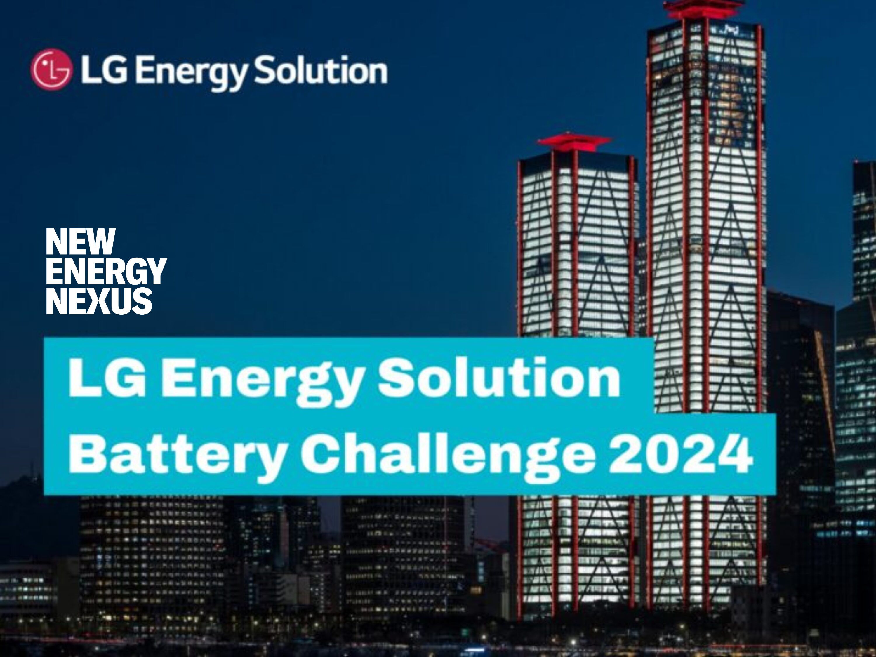 New Energy Nexus to support LG Energy Solution’s Battery Challenge ...
