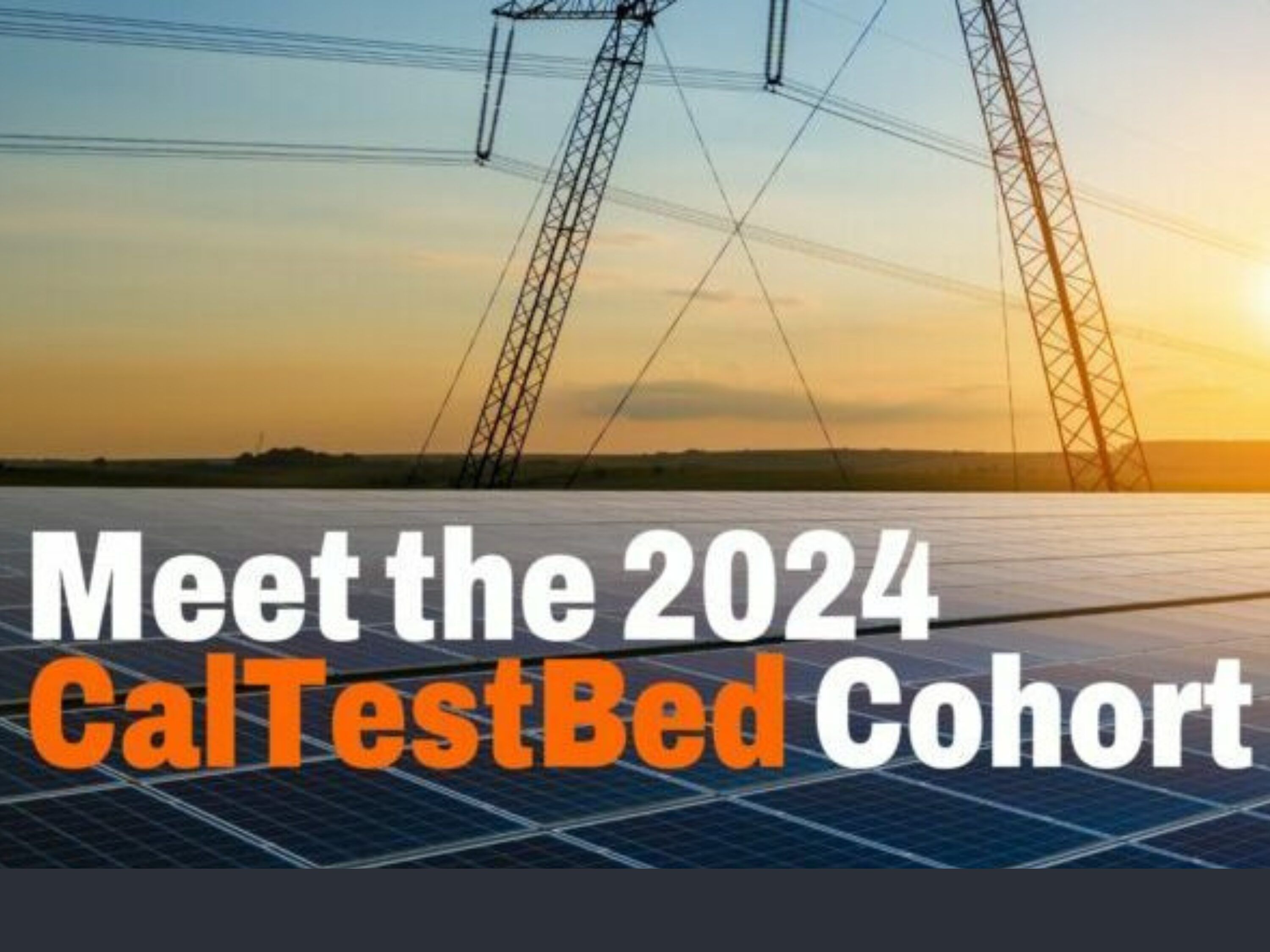 CalTestBed welcomes 12 new clean energy companies - New Energy Nexus
